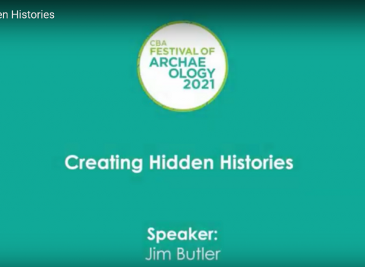Creating Hidden Histories Council for British Archaeology