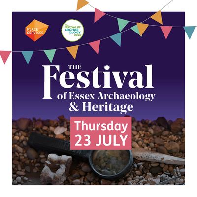 The Festival of Essex Archaeology & Heritage 2026 Council for British ...