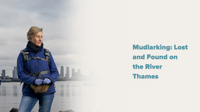 Mudlarking: Lost and Found on the River Thames with Lara Maiklem ...