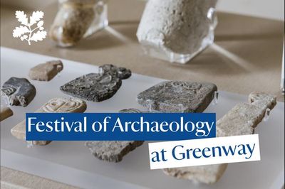 Festival of Archaeology at Greenway Council for British Archaeology